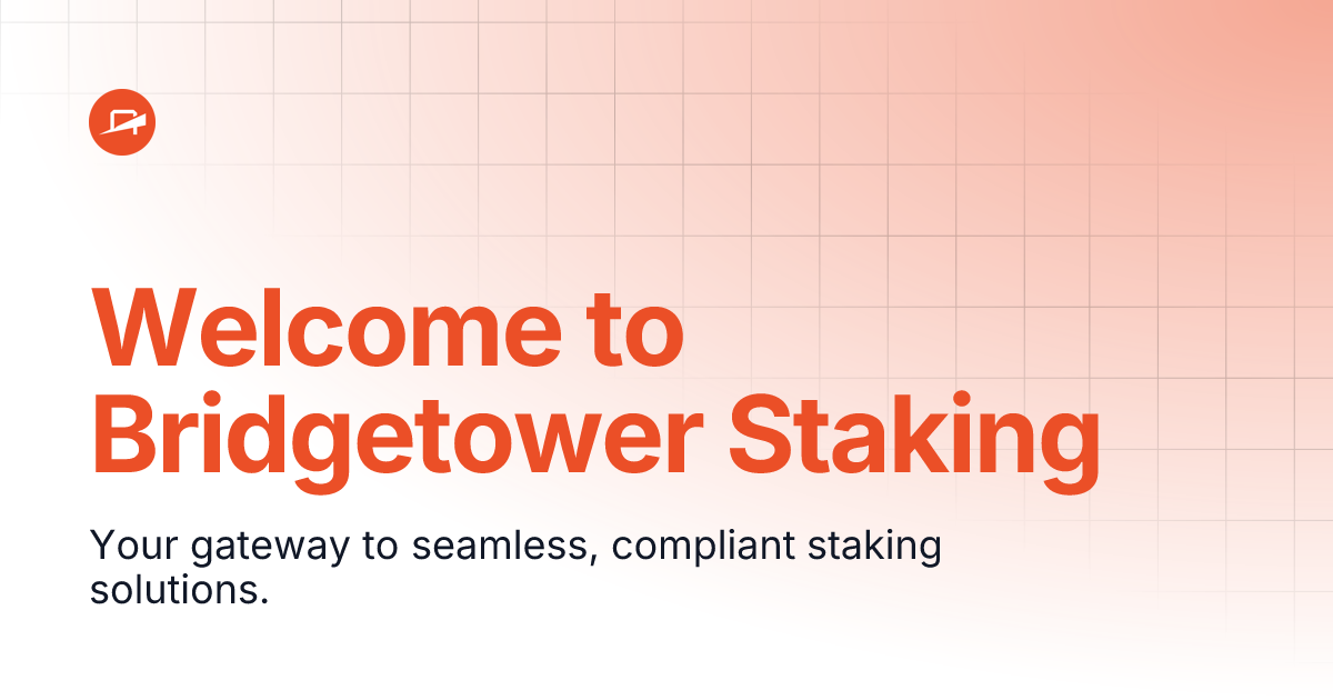 Welcome to Bridgetower Staking | Bridgetower