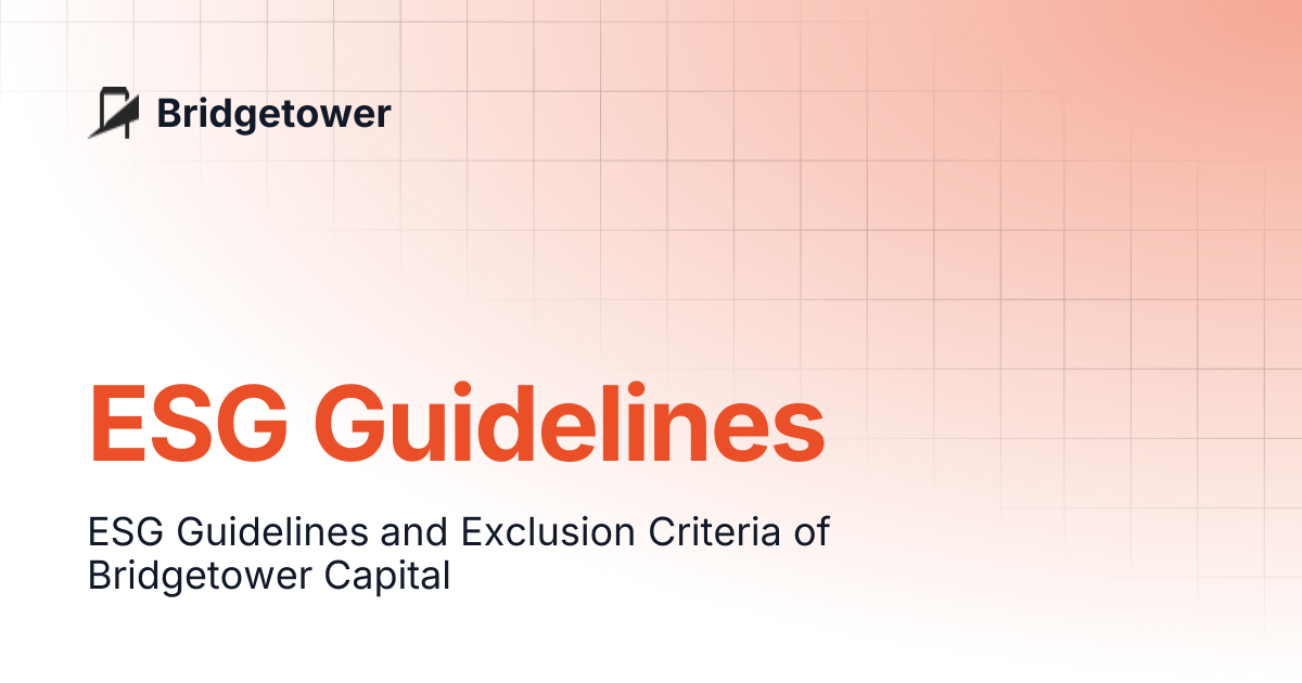 ESG Guidelines | Bridgetower